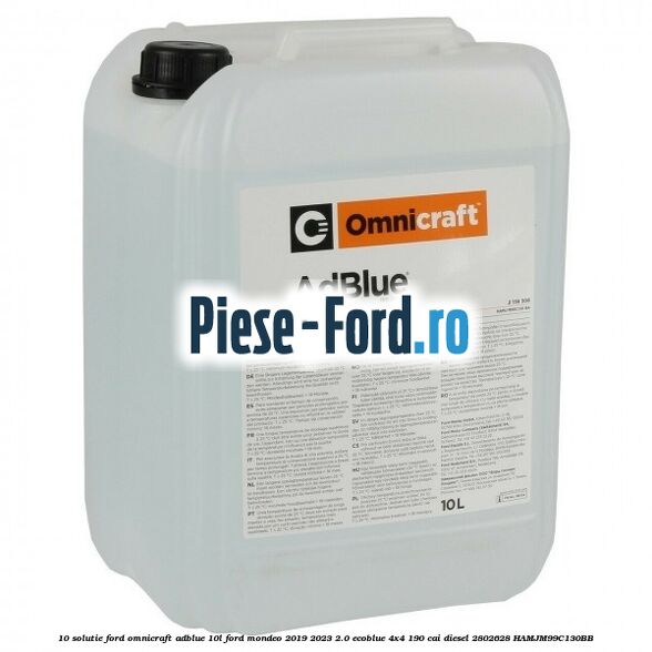 10 Solutie Ford OmniCraft ADBlue 10L Ford Mondeo 2019-2023 2.0 EcoBlue ...