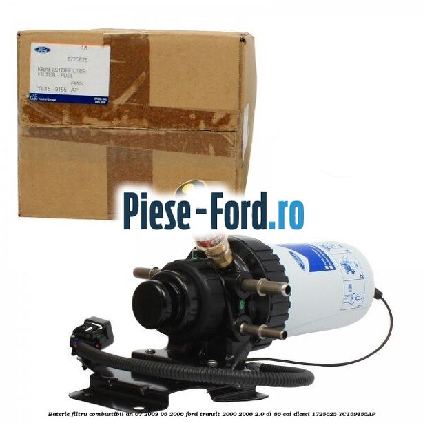 Baterie filtru combustibil an 07/2003-05/2006 Ford Transit 2000-2006 2. ...