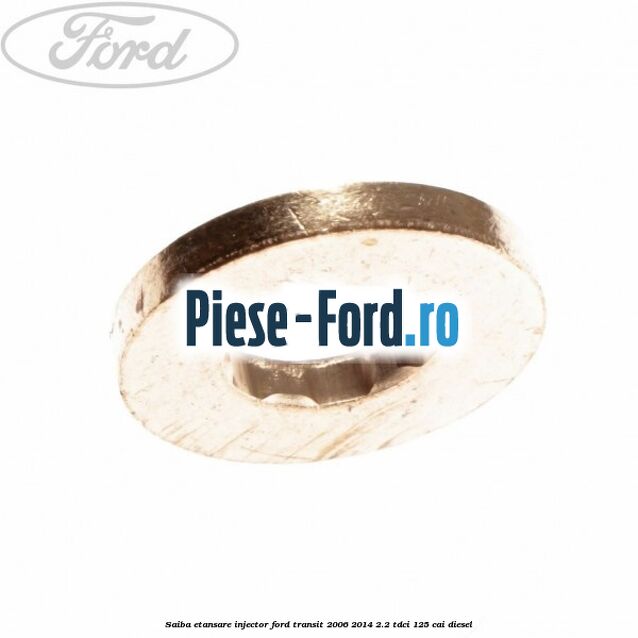 Saiba etansare injector Ford Transit 2006-2014 2.2 TDCi 125 cai ...